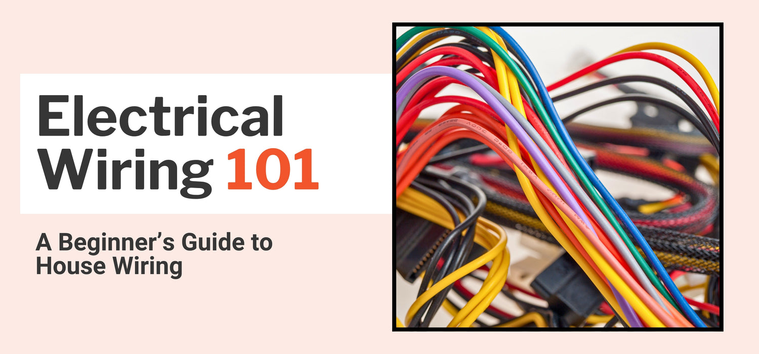 Electrical Wiring 101: A Beginner’s Guide to House Wiring – SolderStick